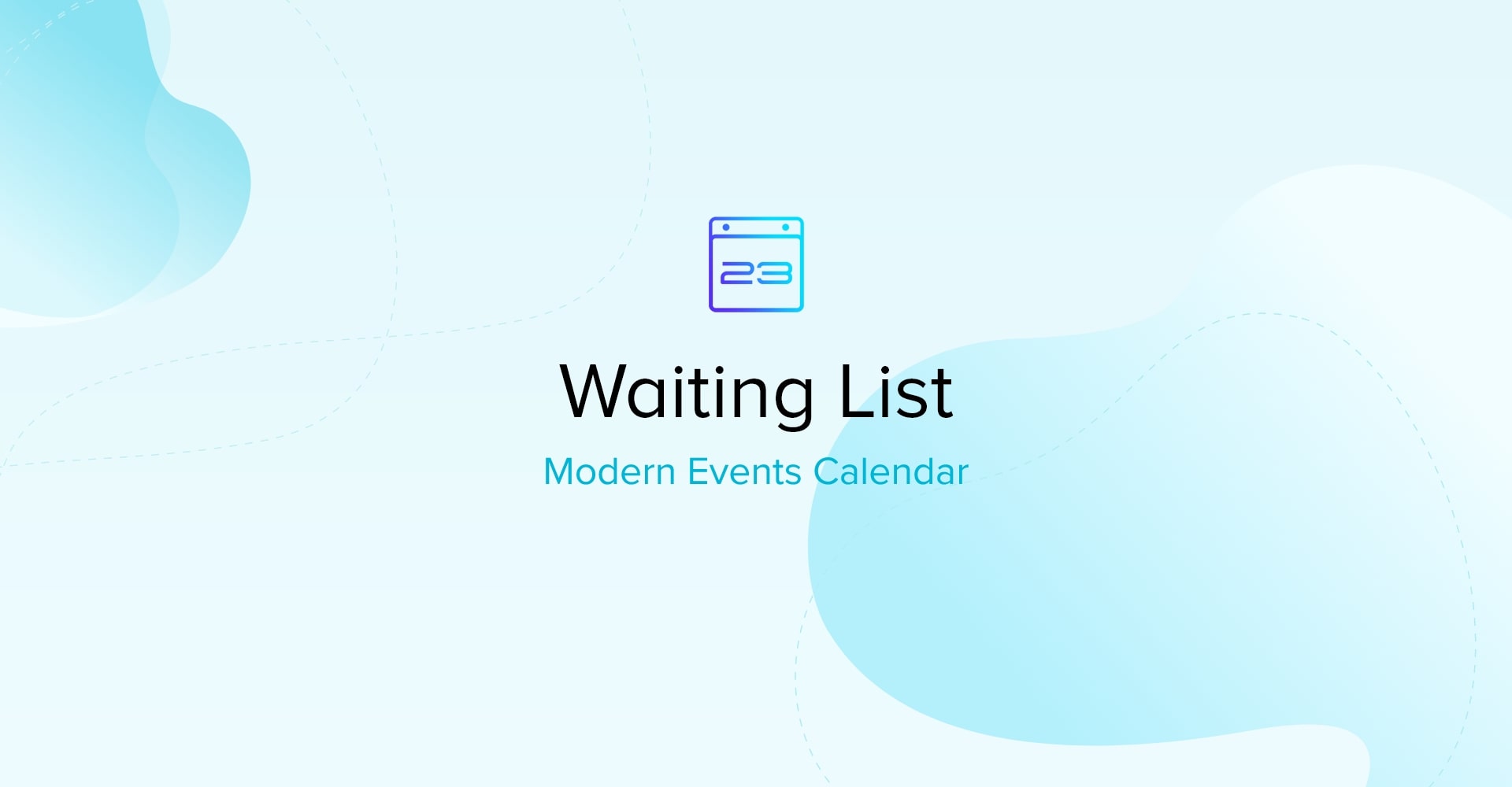 Waiting List Addon - Modern Events Calendar Knowledgebase